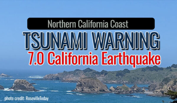 7.0 magnitude quake hits Northern California, Tsunami warning